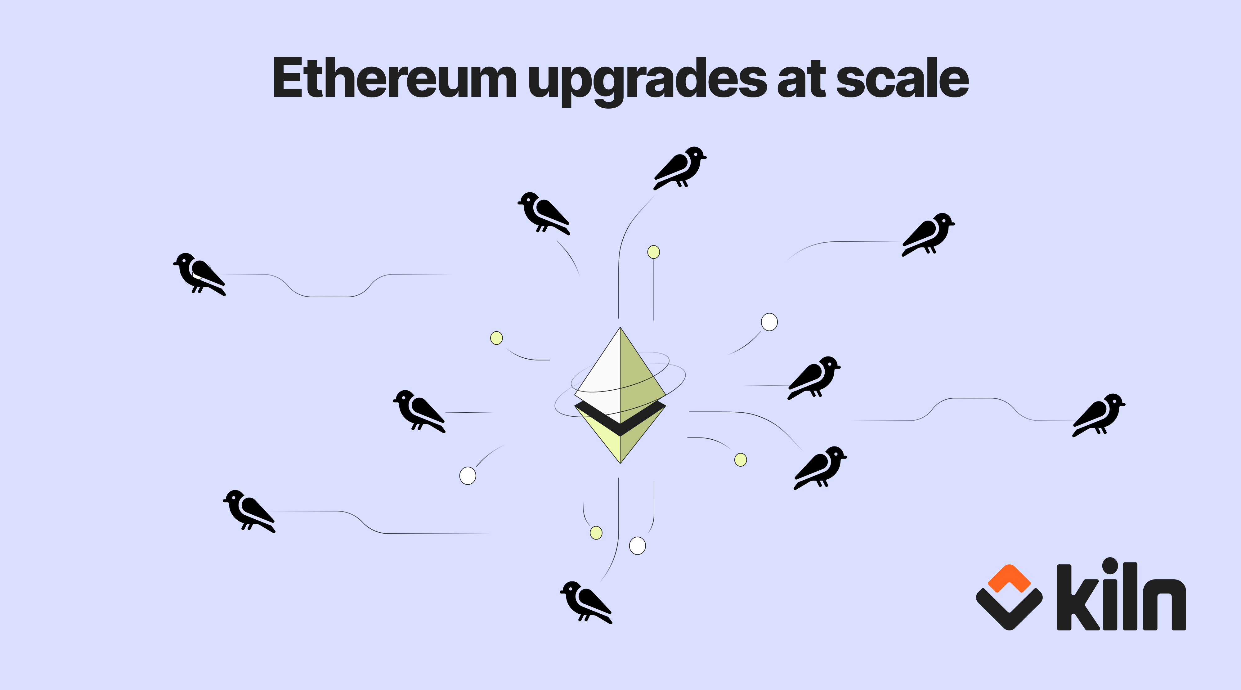 Ethereum upgrades at scale
